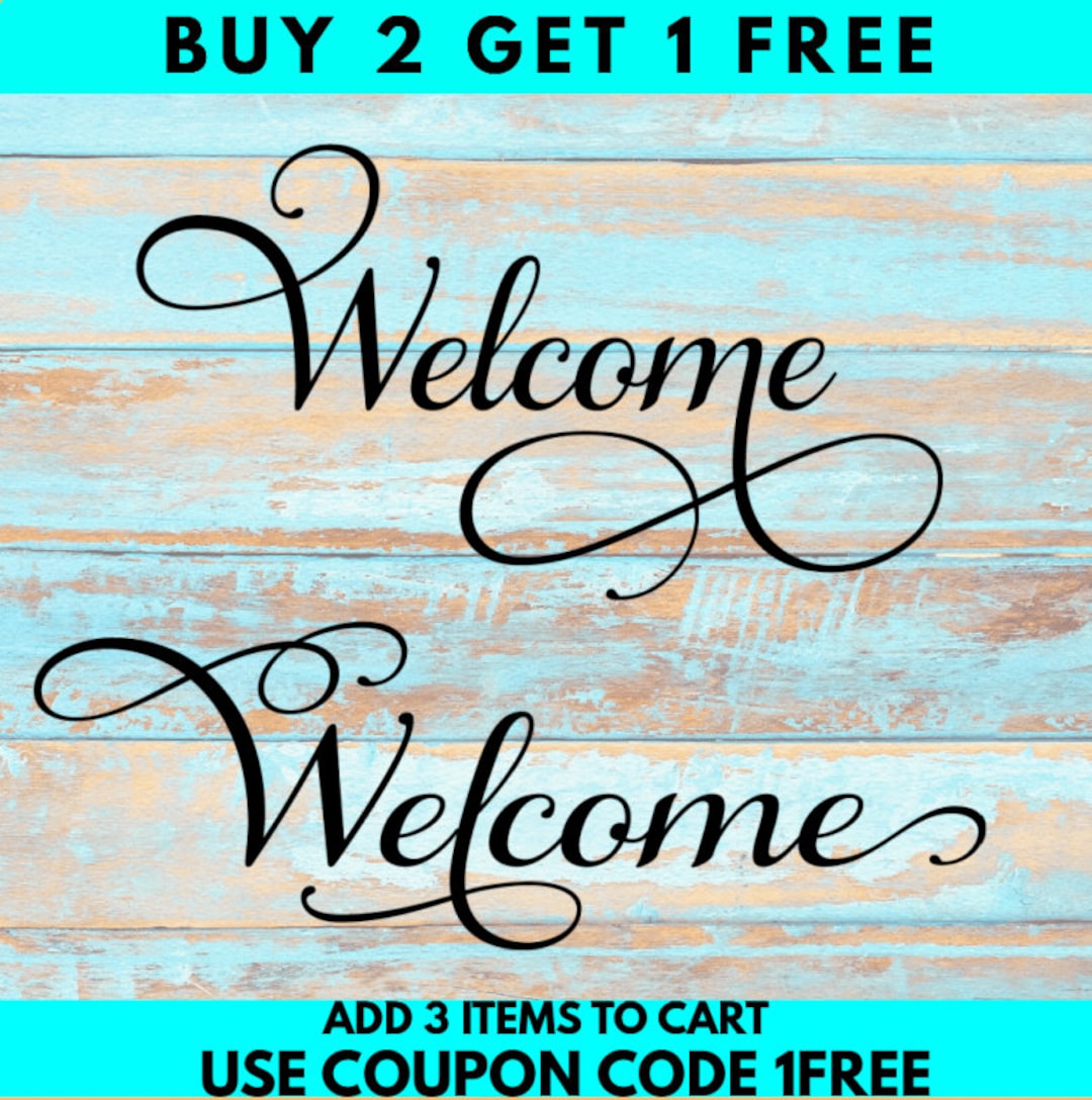 Welcome SVG, Welcome Sign SVG, Welcome Script SVG, Digital Download for ...