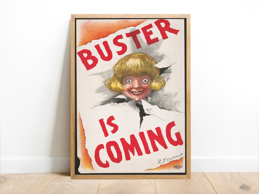 Buster is Coming Advertisement Poster Print Reproduction - Etsy