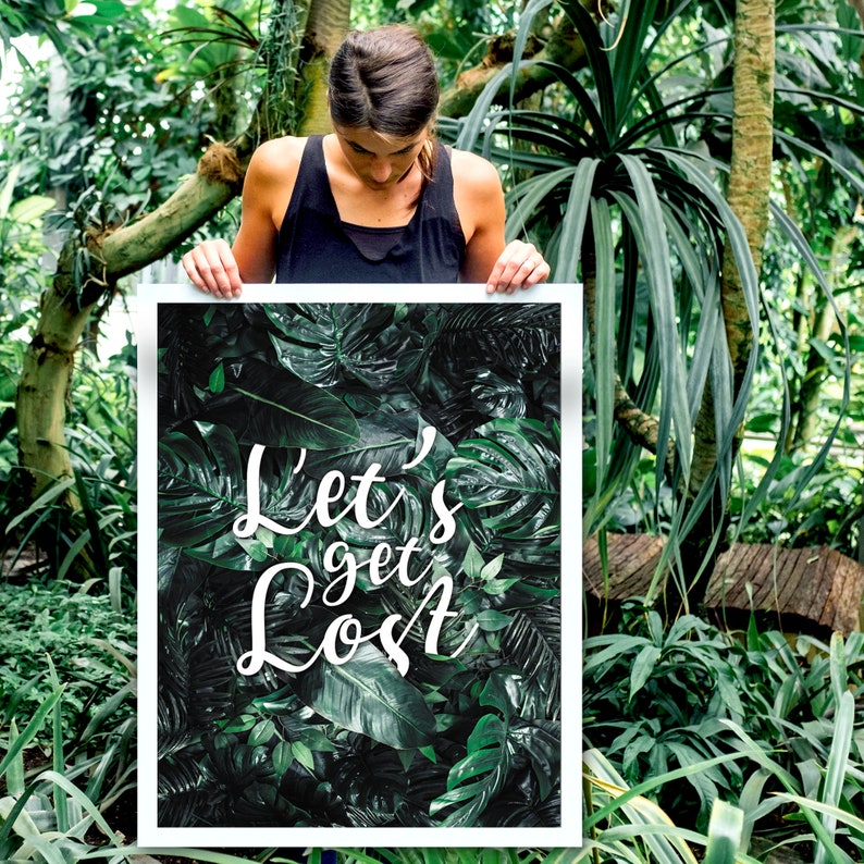 Let's Get Lost Printed Poster Quote Poster Monstera Art | Etsy