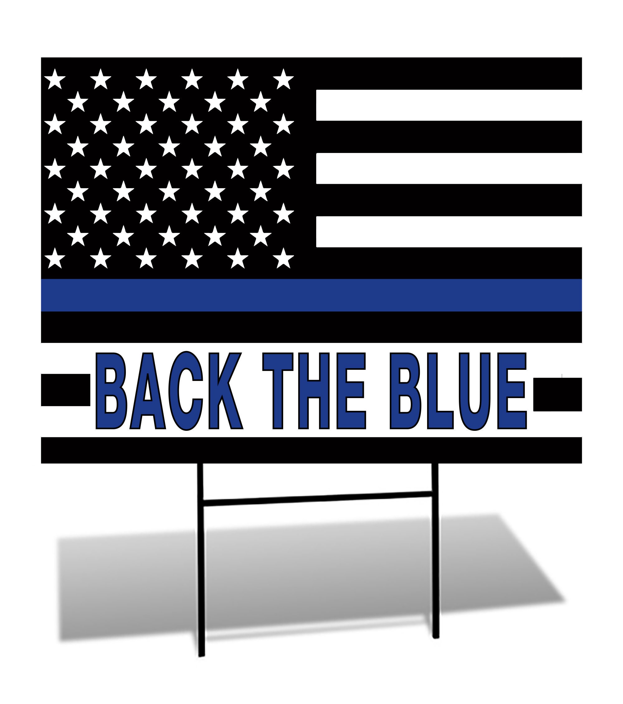 BACK THE BLUE Yard Sign - Thin Blue Line Lawn Sign - Double Sided Print ...
