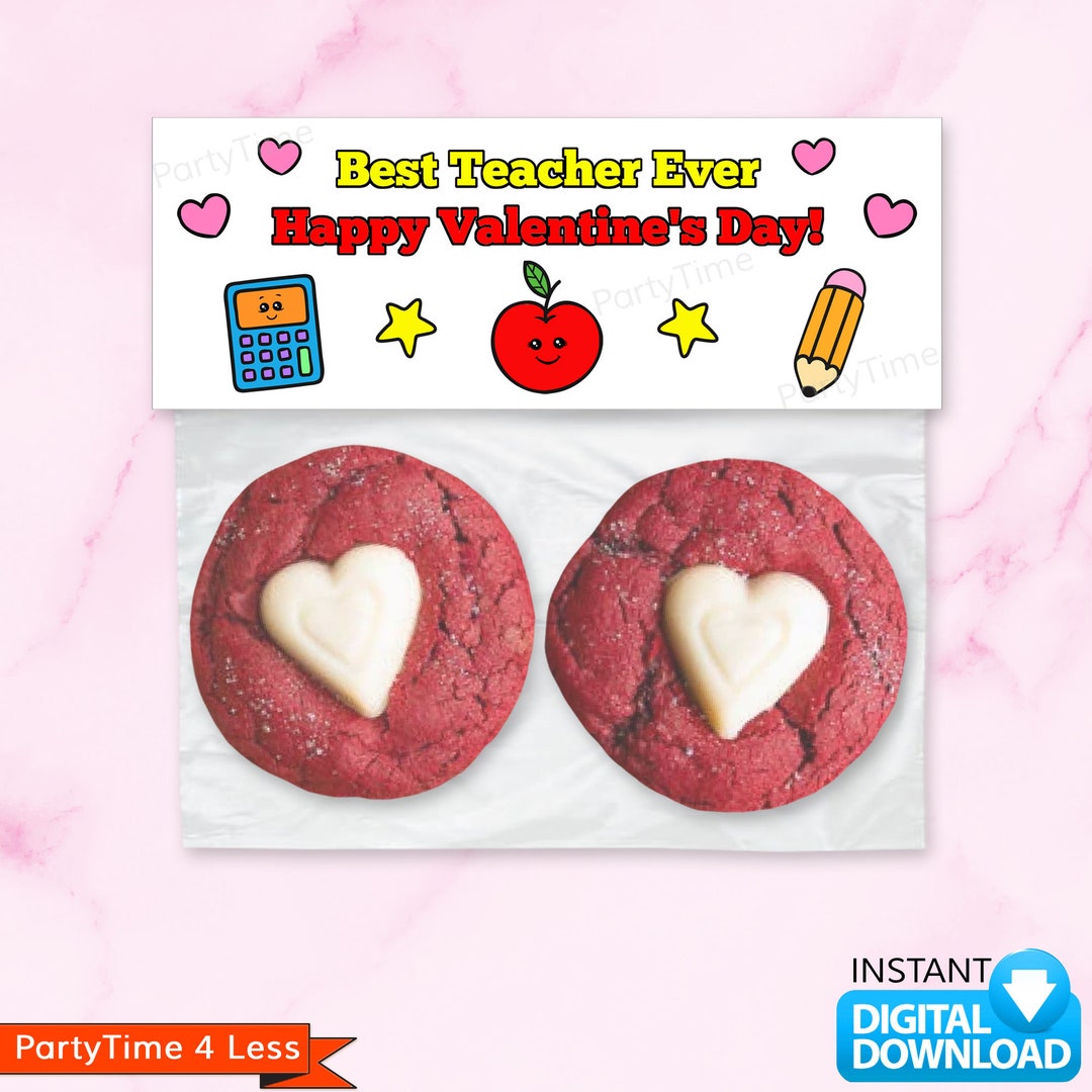 Treat Bag Topper, Printable Valentine,best Teacher Valentine's Day ...