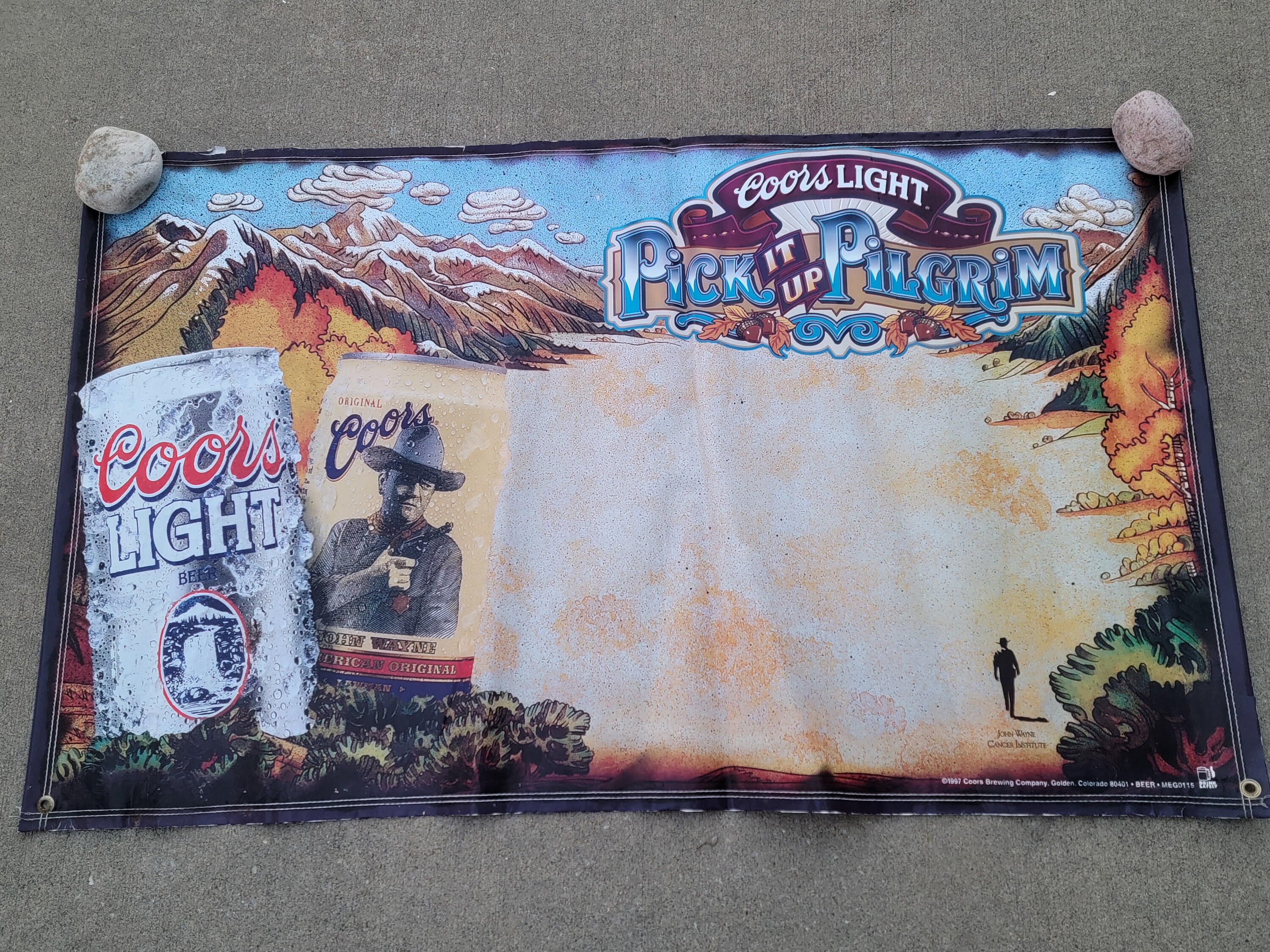 John Wayne Coors / Coors Light Vintage Banner 1997 pick It up Pilgrim ...