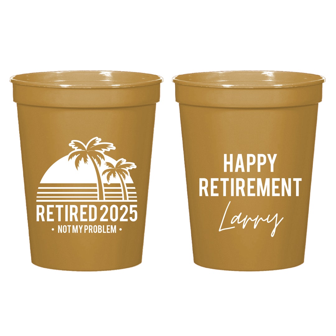 Happy Retirement Stadium Cups, Custom Retirement Party Stadium Cups ...