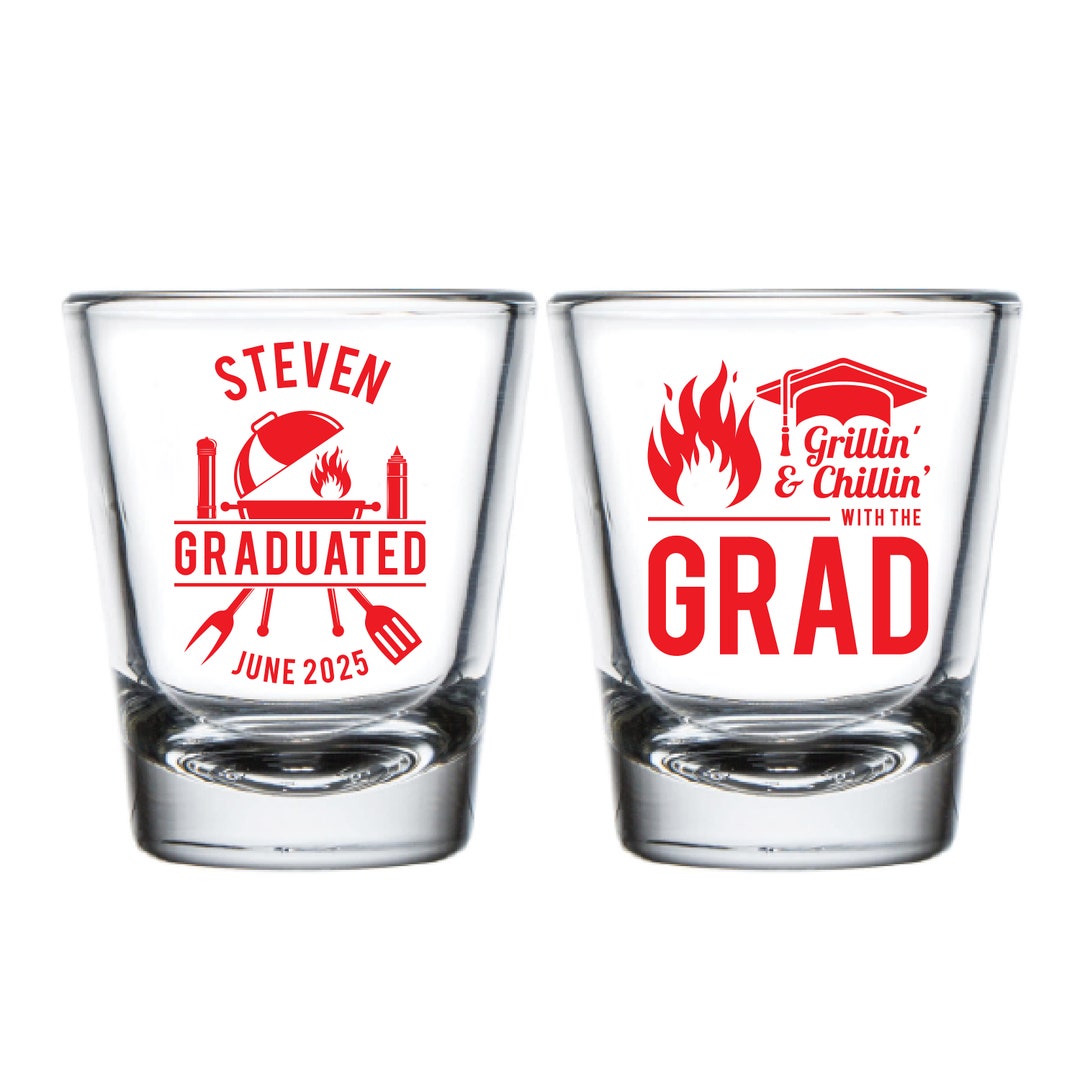 Grillin and Children With the Grad Shot Glass, Graduation Party Shot ...