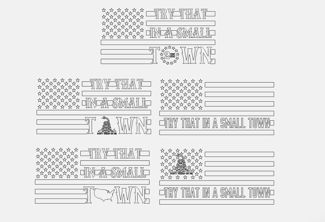 Try That in A Small Town Flag SVG (bundle #3) - Etsy
