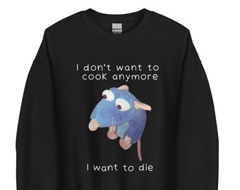 I Dont Want to Cook Anymore Remy Hoodie - Etsy