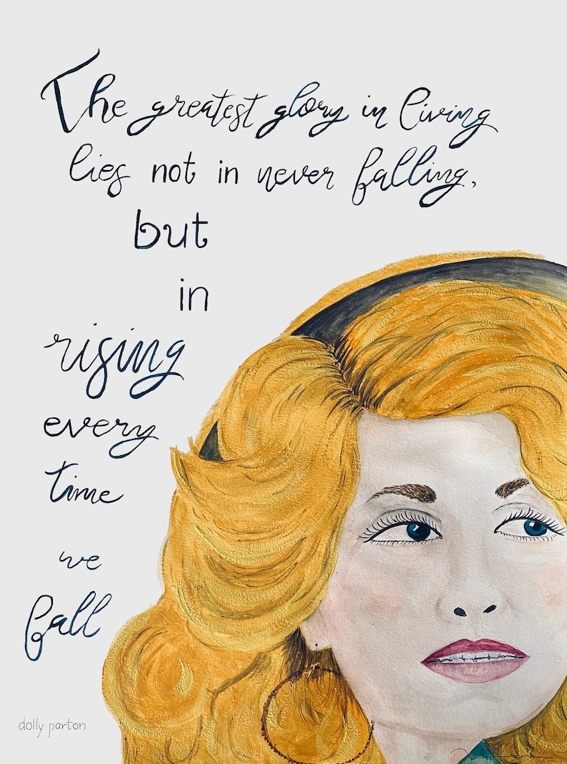 The Greatest Glory in Living... - Dolly Parton Inspirational Quote - Etsy