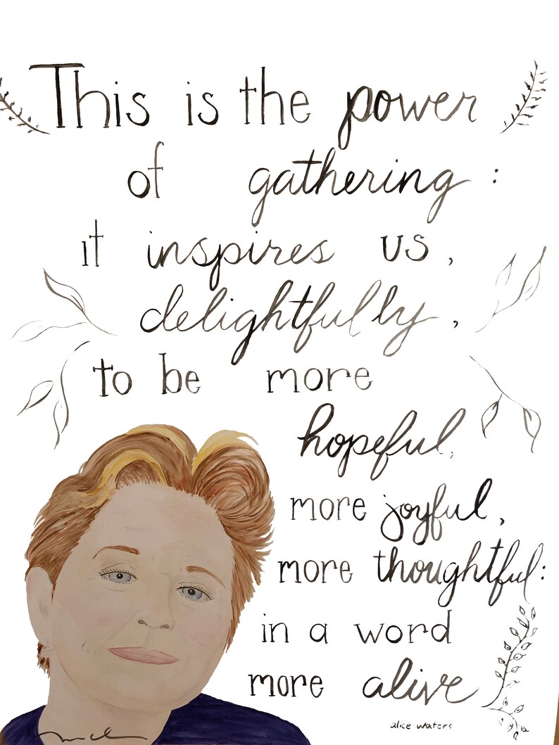 Alice Waters - the Power of Gathering - Watercolor Quote Portrait - Etsy