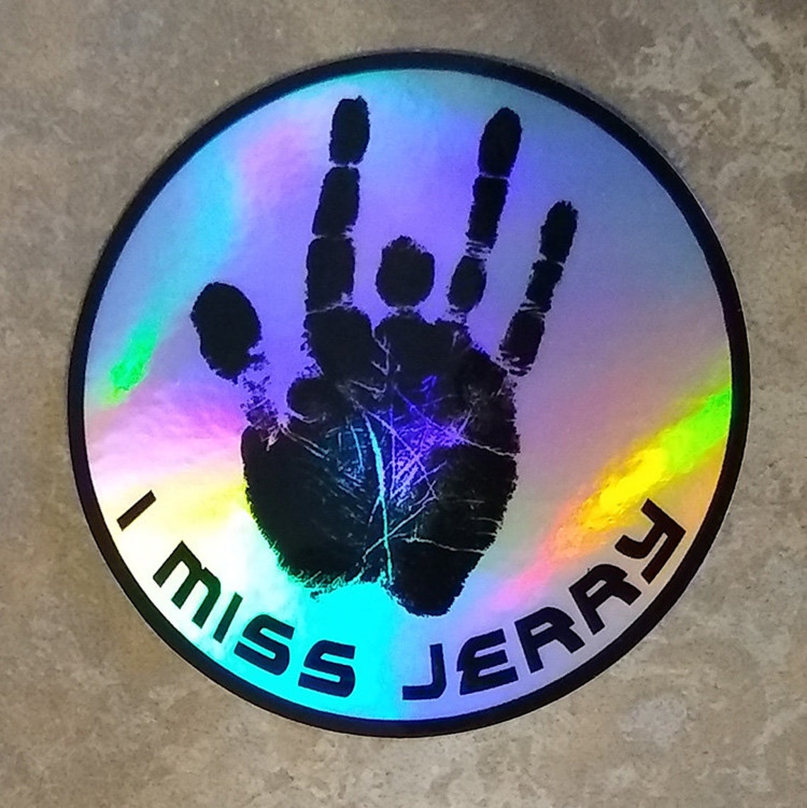 I Miss Jerry Sticker Rainbow Hologram Hand Print - Jerry Garcia ...