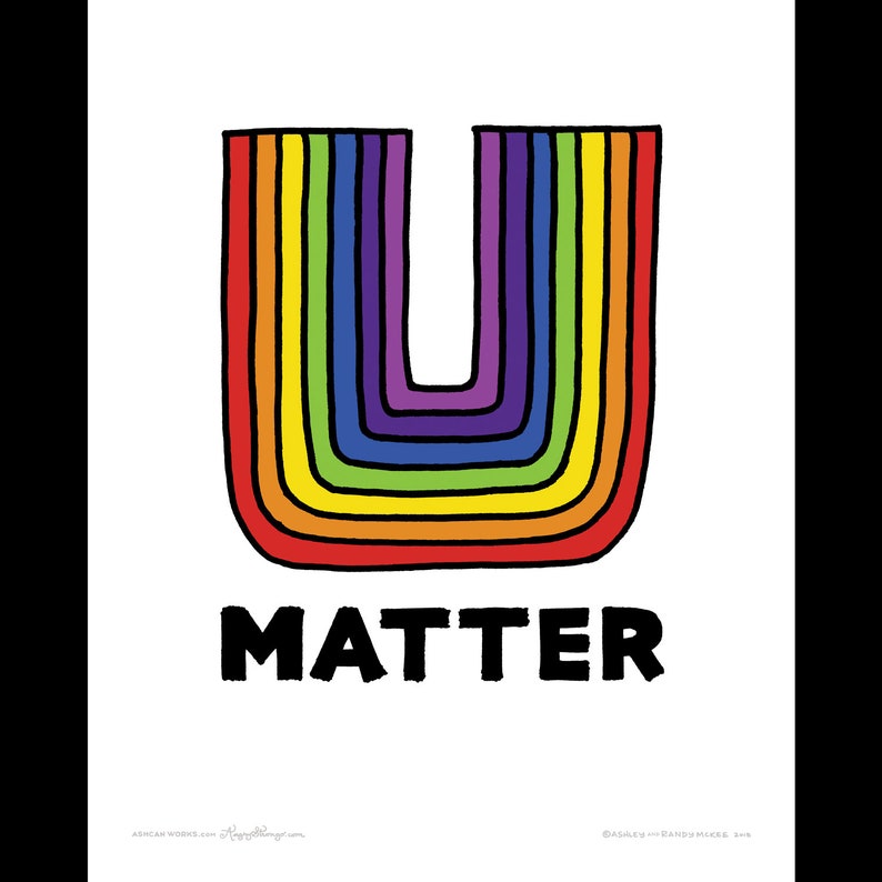 U MATTER 16x20 Poster you Really Do on White - Etsy