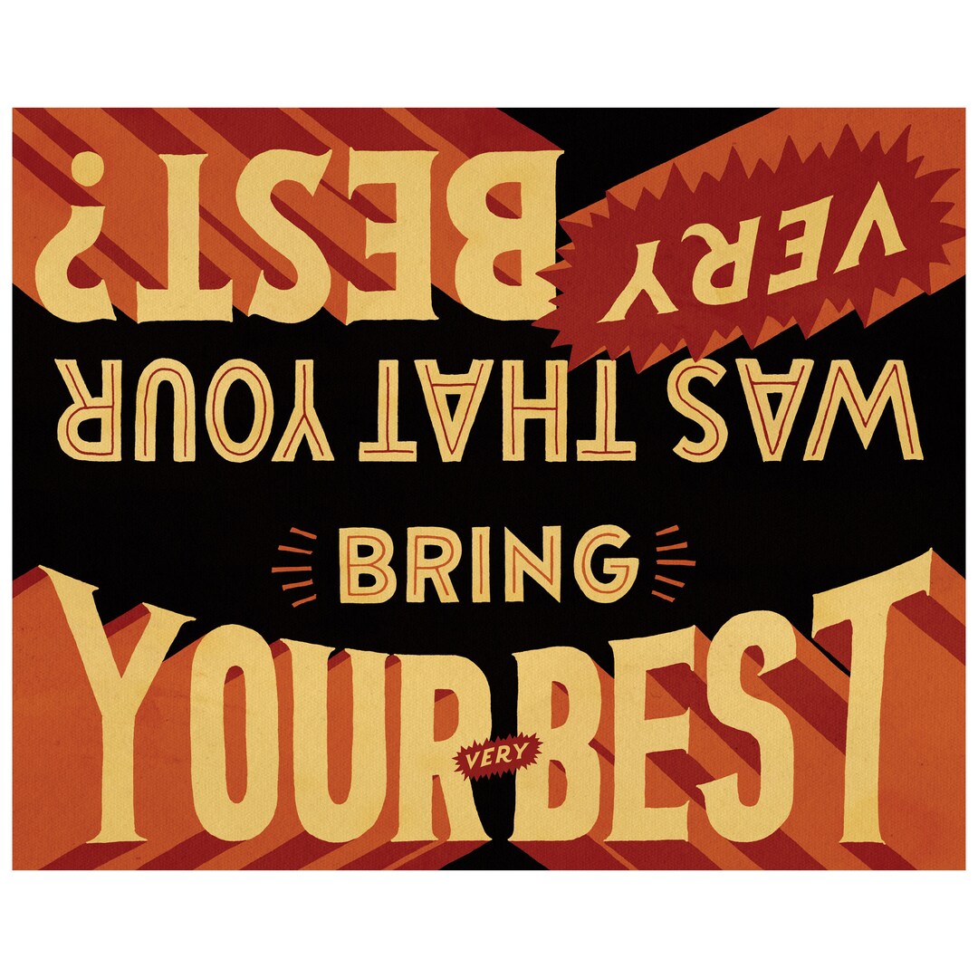 Bring Your Very Best (retro Coloring) 16x20 Poster (made to Be Cut Into ...