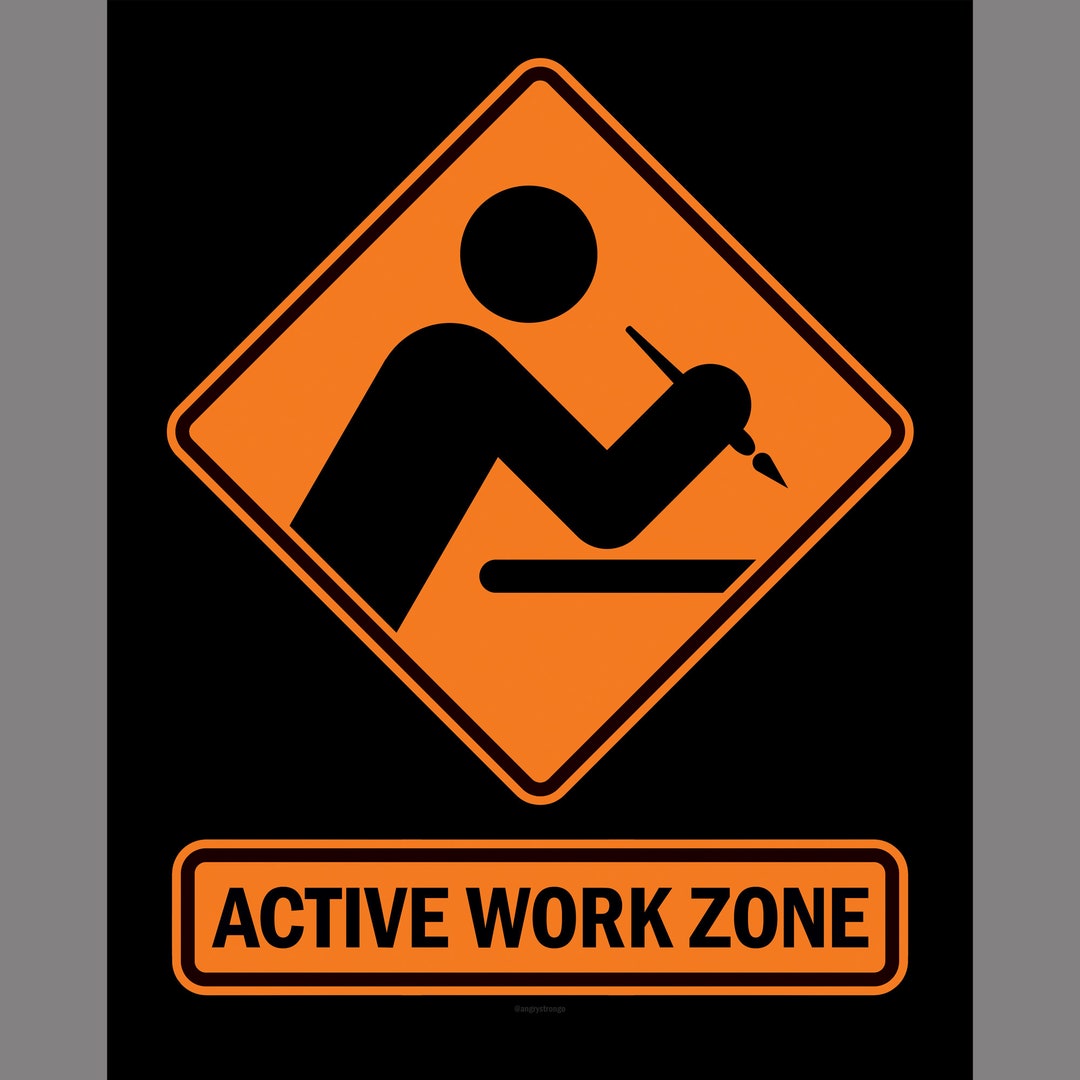 ACTIVE WORK ZONE 16x20 Poster - Etsy