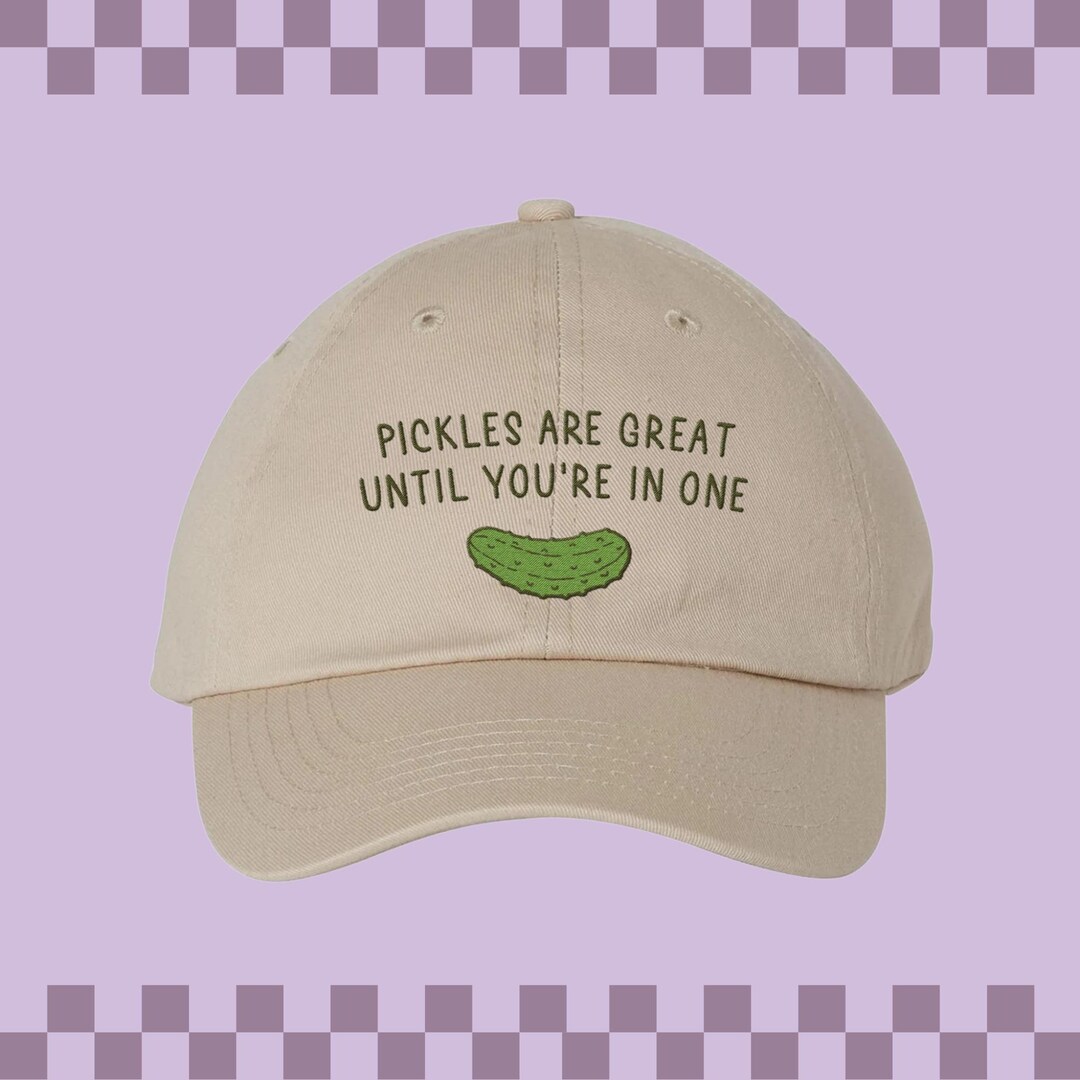 Pickles Are Great Embroidered Bio-washed Classic Dad Hat, Trendy Funny ...