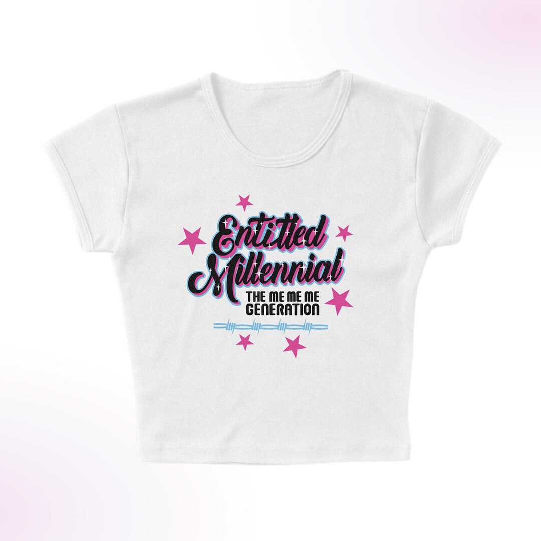 Entitled Millennial Micro Rib Baby Tee, Trendy Funny Graphic T-shirt ...