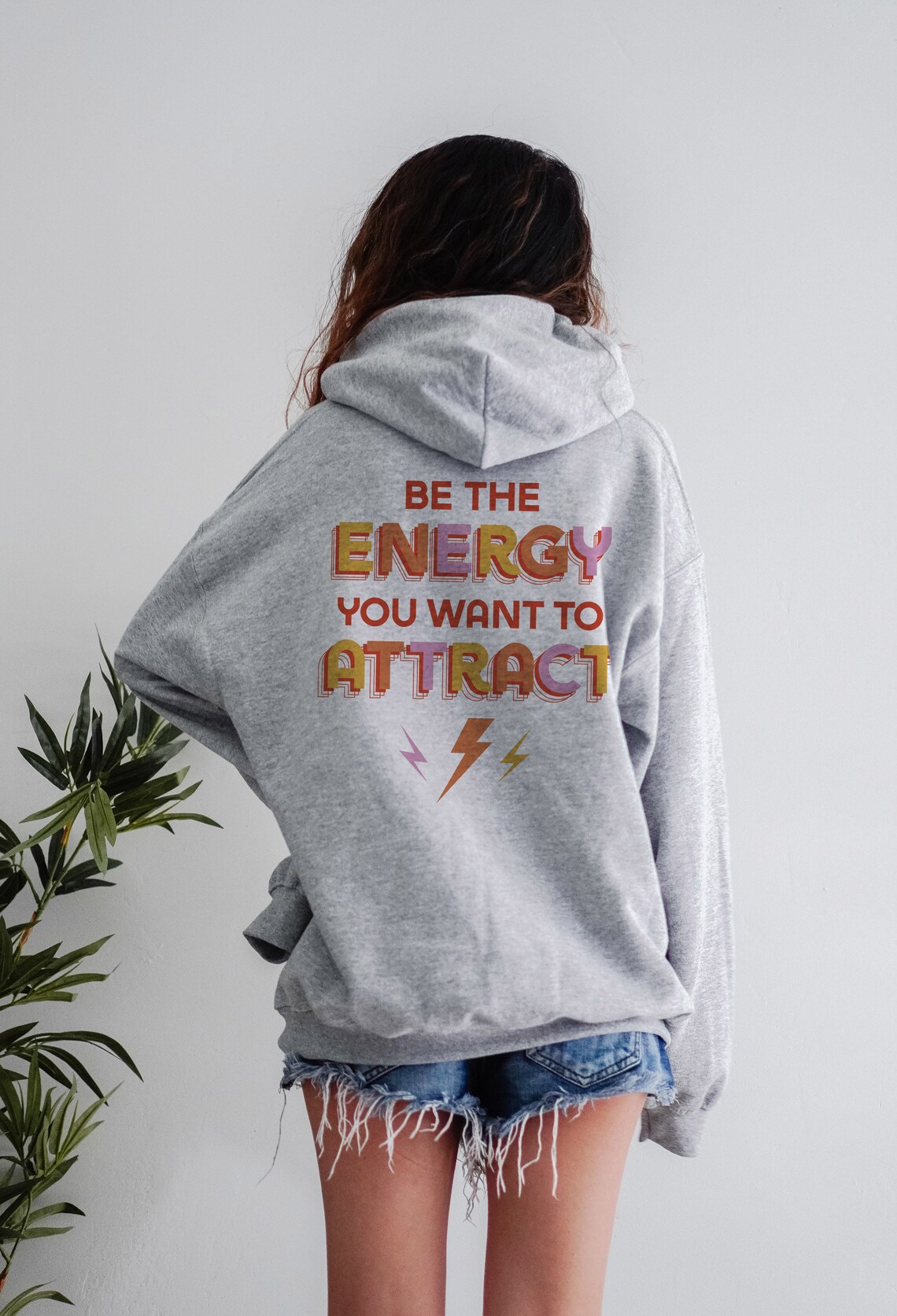 Be the Energy You Want to Attract Back Print Hoodie Sweatshirt, Cute ...