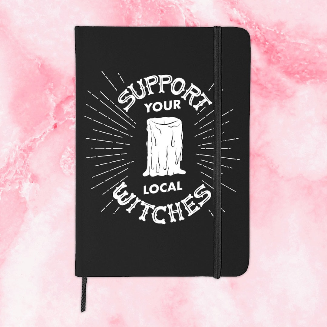 Support Your Local Witches Notebook Journal, Cute Witchy Spooky Vibes ...