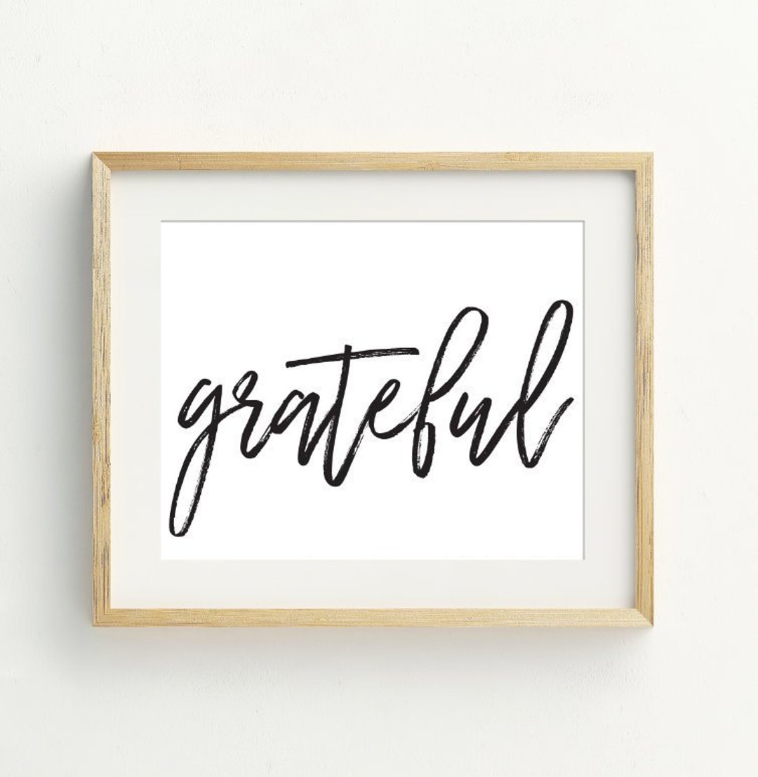 Grateful Printable Wall Art, Instant Download Printable Art ...