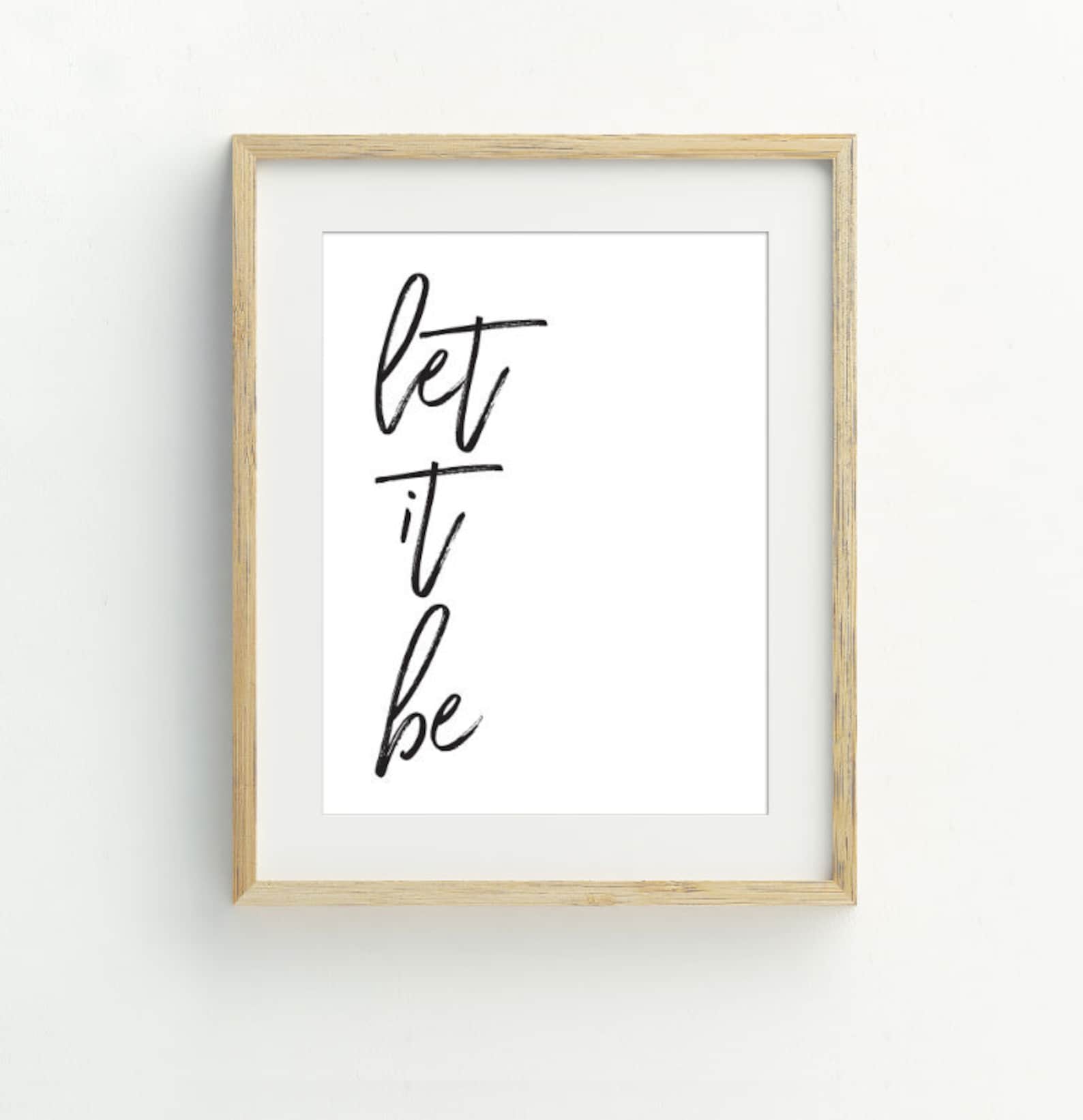 Let It Be Wall Art Print, Printable Digital Download, Black and White ...