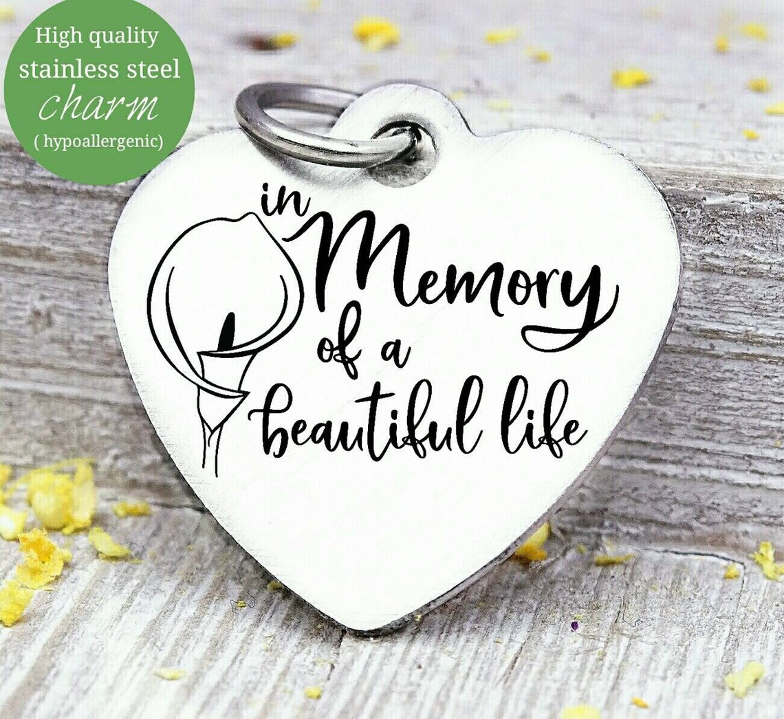 In Memory of a Beautiful Life Memorial Memorial Charm | Etsy