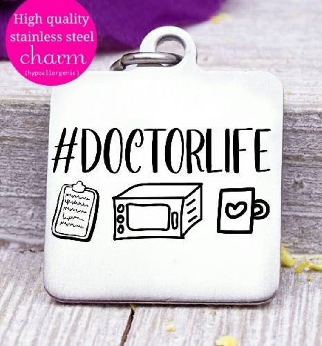 Doctor Life Doctor Doctor Charm Md Md Charm Steel Charm - Etsy