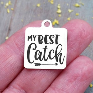 My Best Catch, My Best Catch Charm, Anniversary Charm, Steel Charm 20mm ...