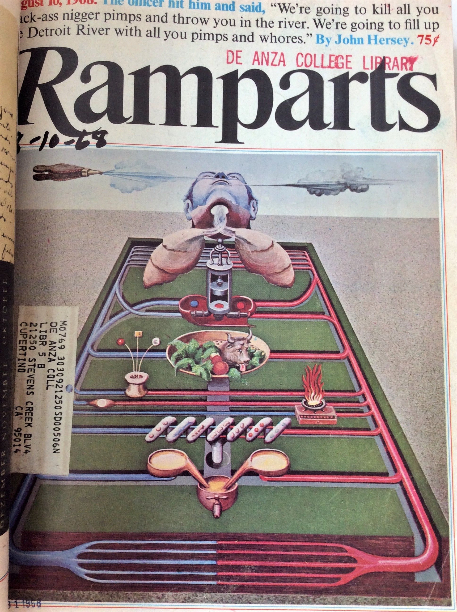 Ramparts Magazine. July 1968 June 1969 Issues, Bound by De Anza College ...