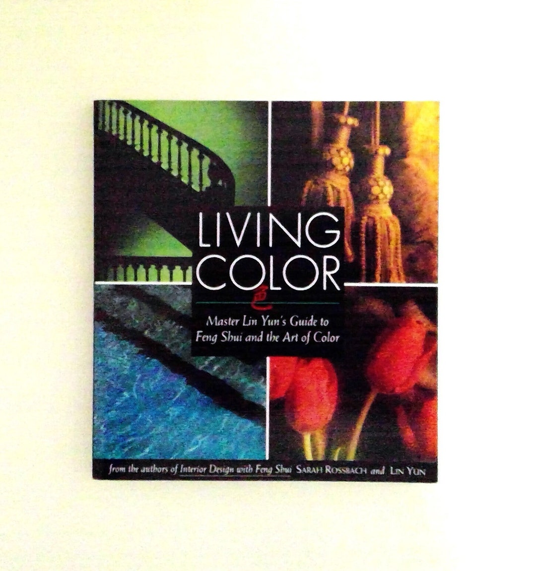 Living Color: Feng Shui Guide by Master Lin Yun (1994) - Etsy