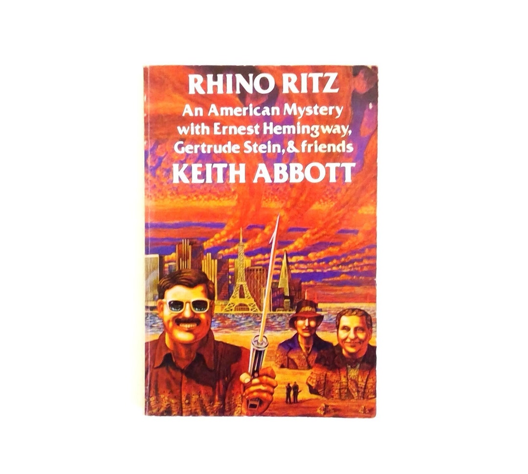 Rhino Ritz, by Keith Abbott. Blue Wind Press, Berkeley, 1979. 1st Thus ...
