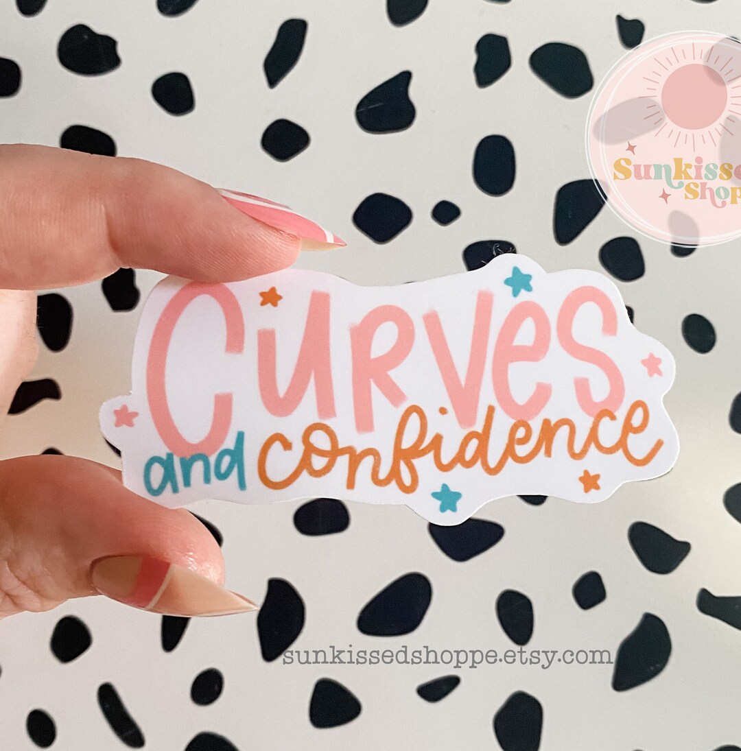 Curves and Confidence Sticker, Curvy Girl Sticker, Body Positivity ...