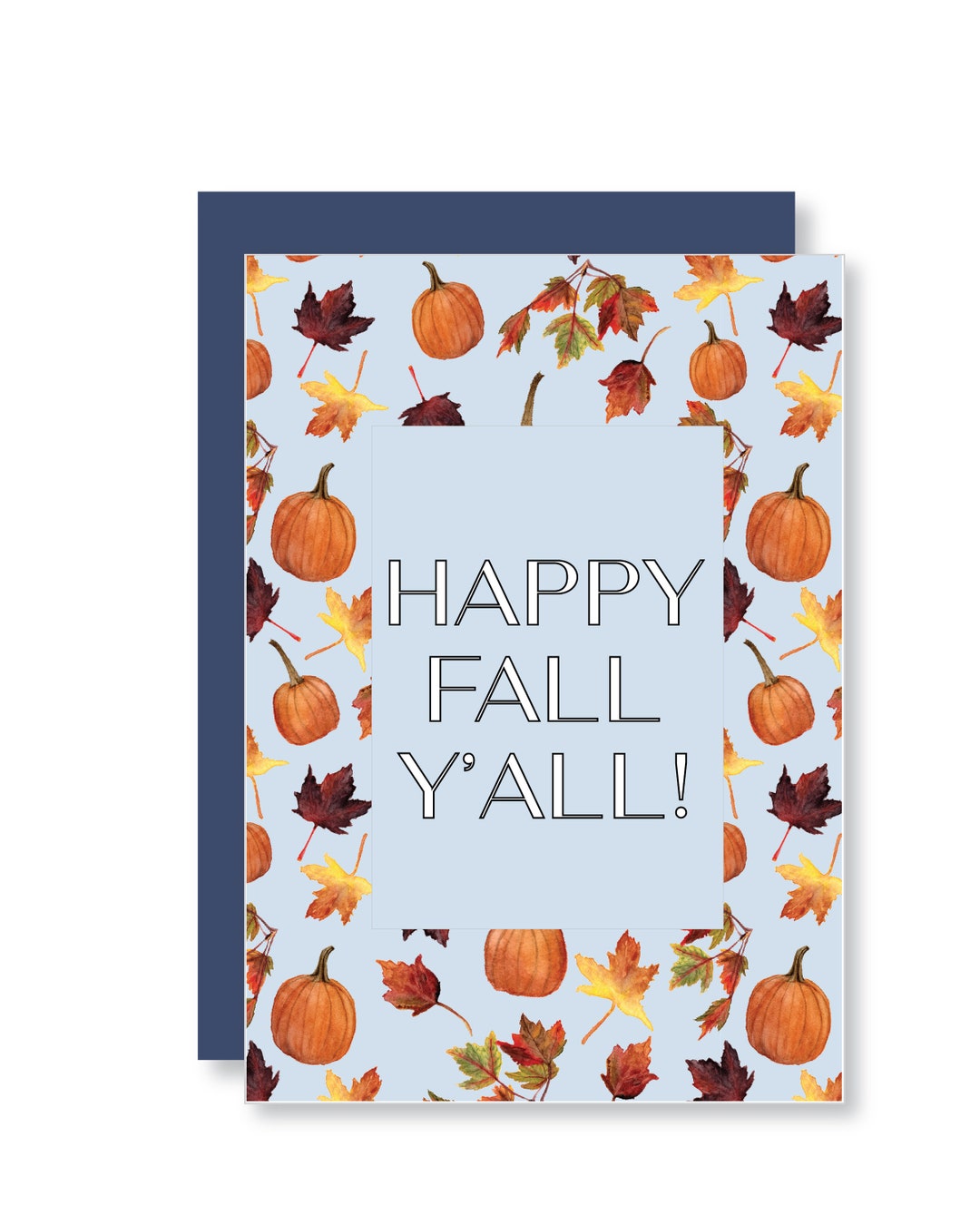 Happy Fall Y'all Greeting Card | Pumpkin and Fall Leaves |thanksgiving ...