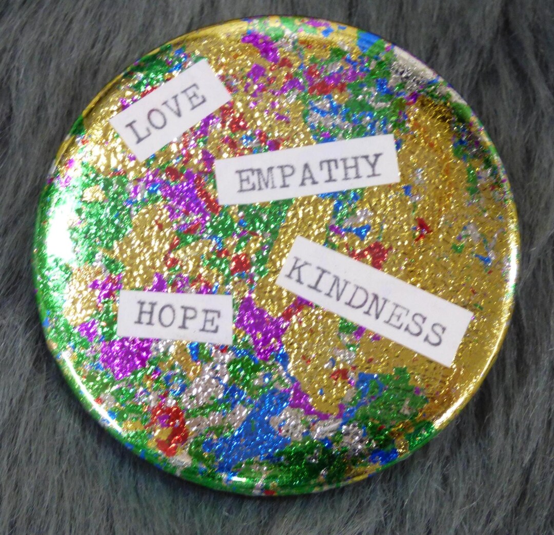 Love Empathy Hope Kindness 2.25" 58m Pin Back Button Pin Badge Resistor ...