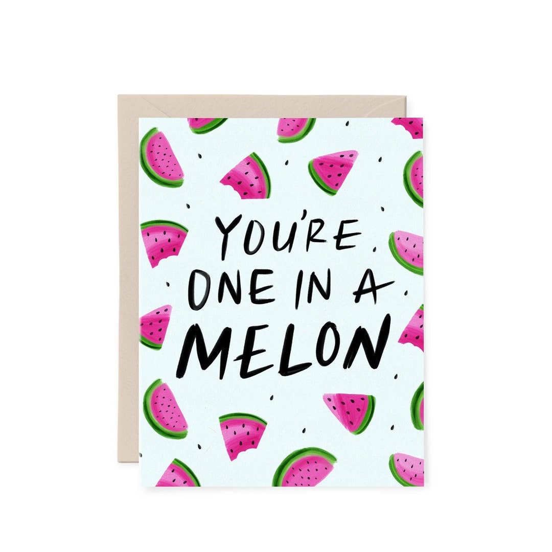 You're One in a Melon Card, Watermelon Card, Melon Card, Watermelon Pun ...