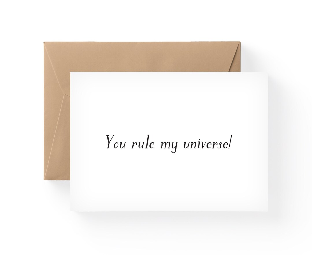 You Rule My Universe Card, Funny Card, Boyfriend Card, Girlfriend Card ...