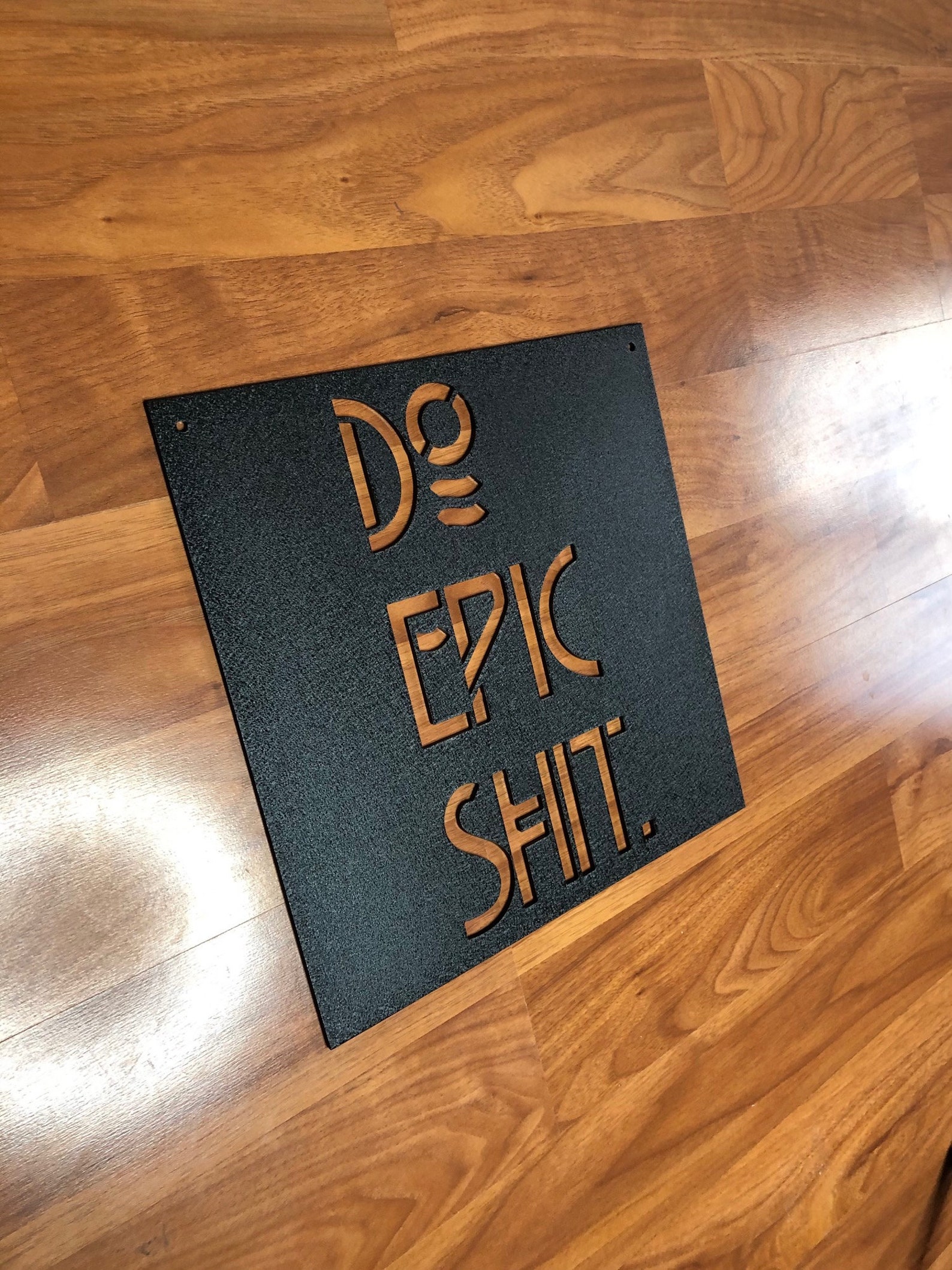 Do Epic Shit Metal Sign Positive Metal Wall Art Epic Sign | Etsy