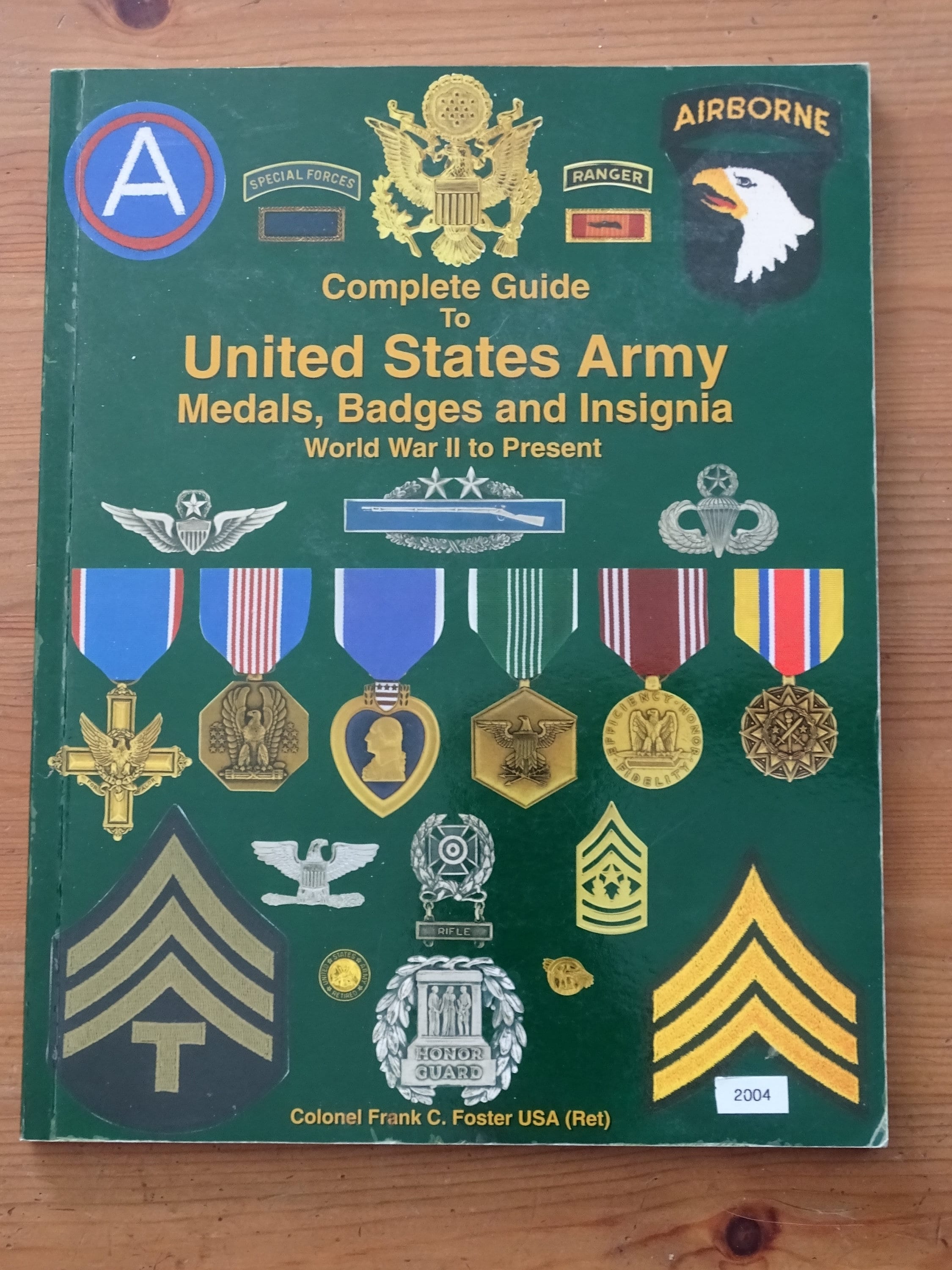 Complete Guide to United States Army Medals, Badges and Insignia by ...