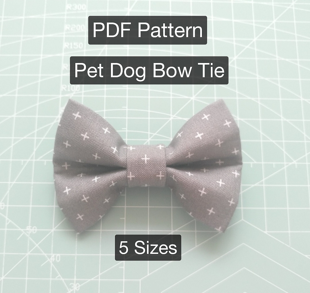 Sewing PDF Pattern Pet Dog Bow Tie 5 Sizes Tutorials Instant Download ...