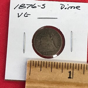 Antique, 1876, Dime Coin, S, Dime, Silver, United States, 90% Silver ...