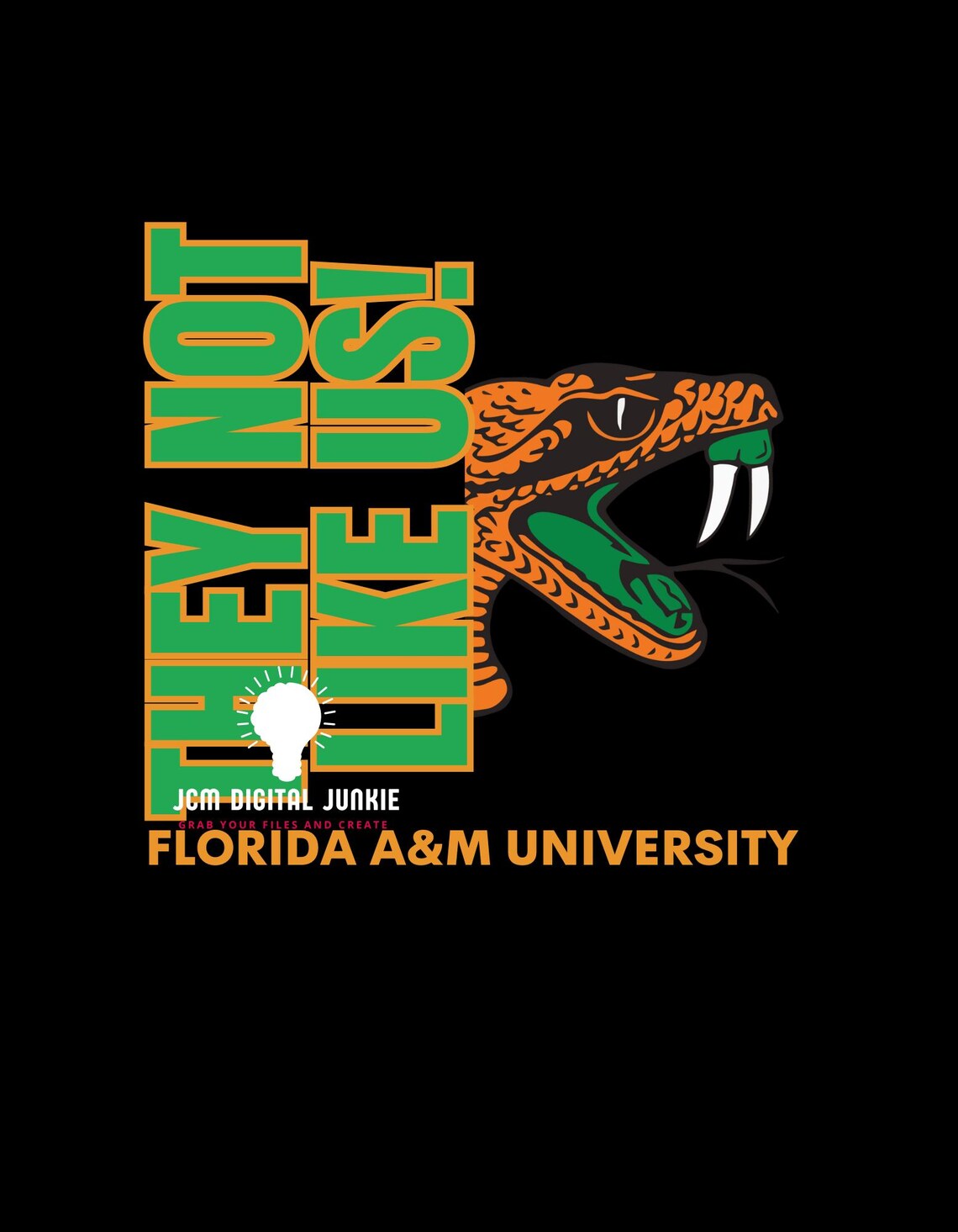 They Not Like Us - FAMU Png, Digital Download, File Png - Etsy