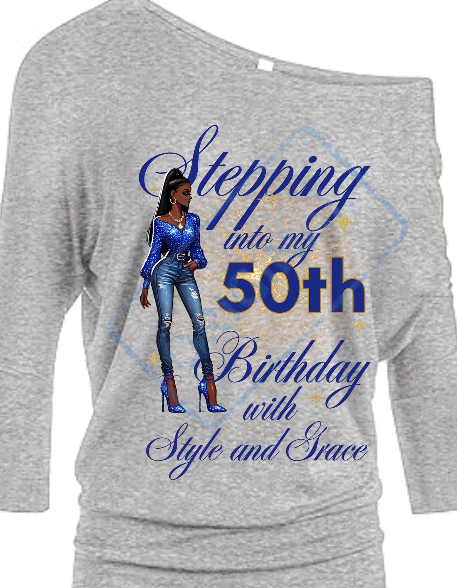 Stepping Into My 50th Birthday, Birthday, Style and Grace Digital ...
