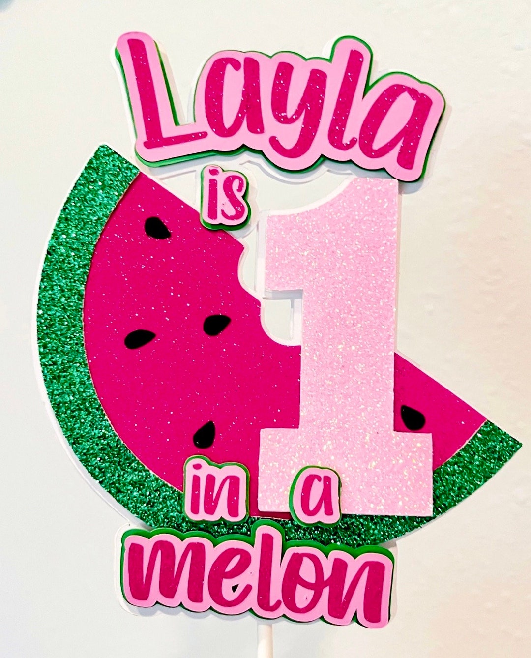 Watermelon Cake Topper One in A Melon Glitter 3d First Birthday ...