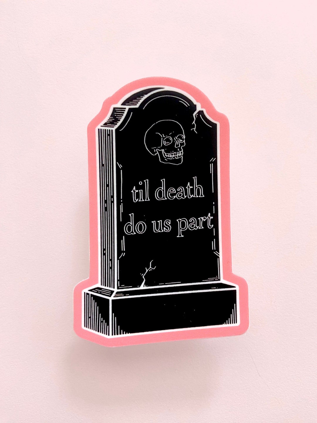 LOVER'S GRAVESTONE STICKER Until Death Do Us Part Sticker, Goth ...