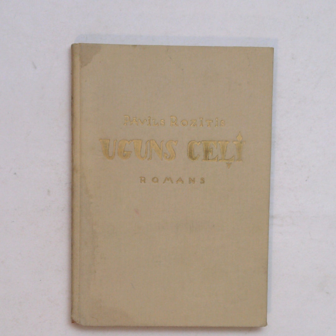 Vintage Book Latvian Language: Ugns Celi (path of Fire) by Ravils ...