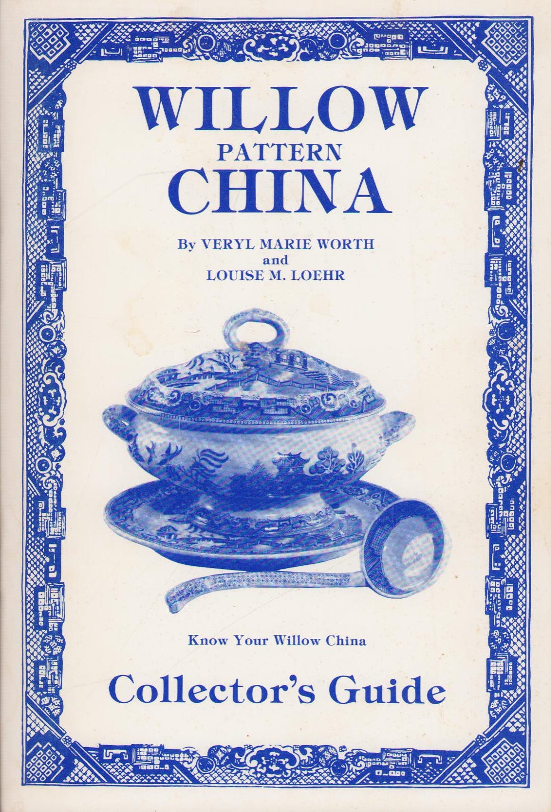 Vintage Book: Willow Pattern China by Veryl Marie Worth & Louise M ...
