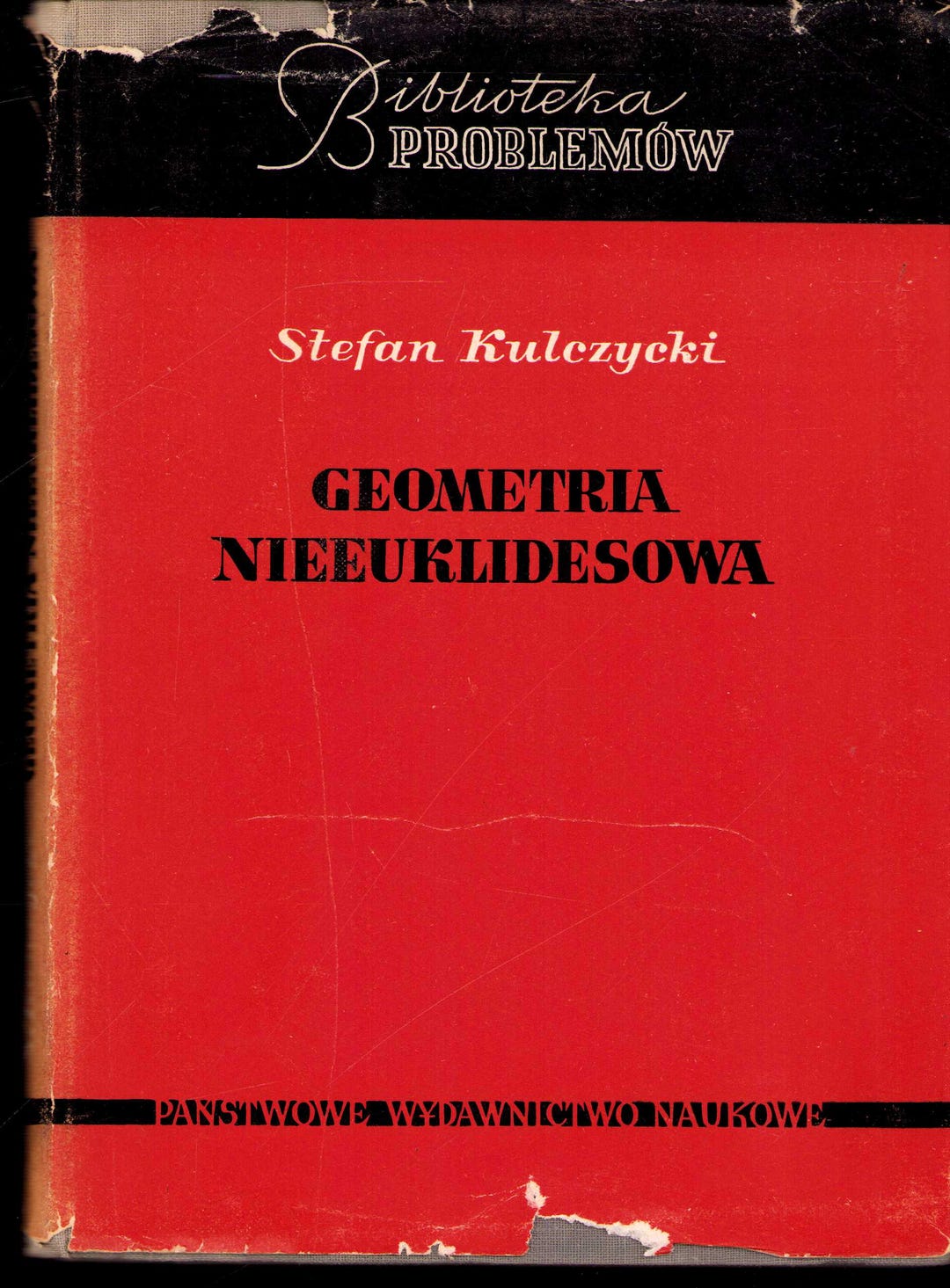 Vintage Book: Non-euclidean Geometry by Stefan Kulczycki, POLISH ...
