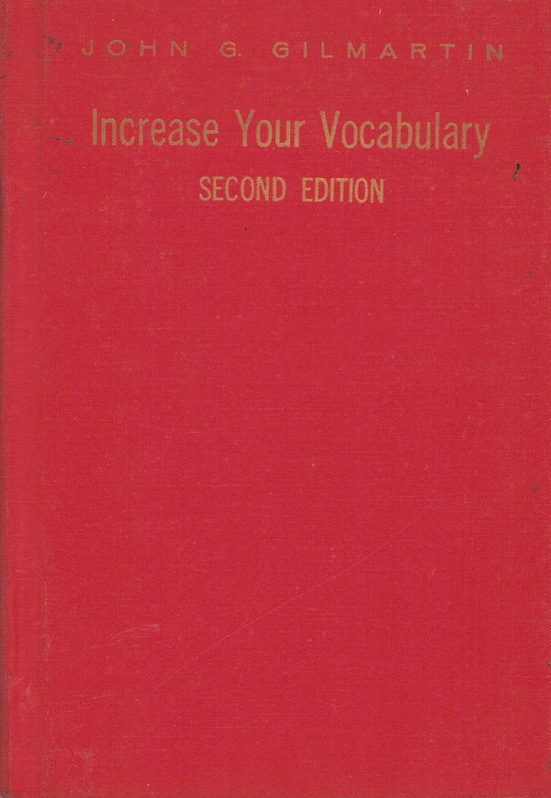 Vintage Book: Increase Your Vocabulary by John G. Gilmartin, 2nd ...