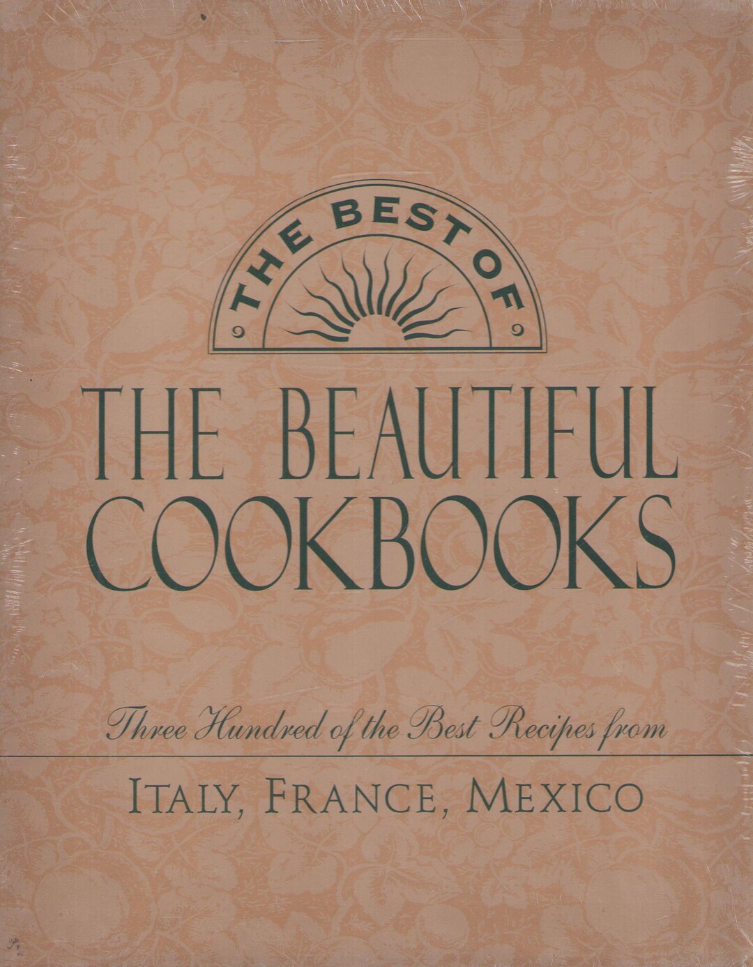 Vintage Book: the Best of the Beautiful Cookbooks - Italy, France ...