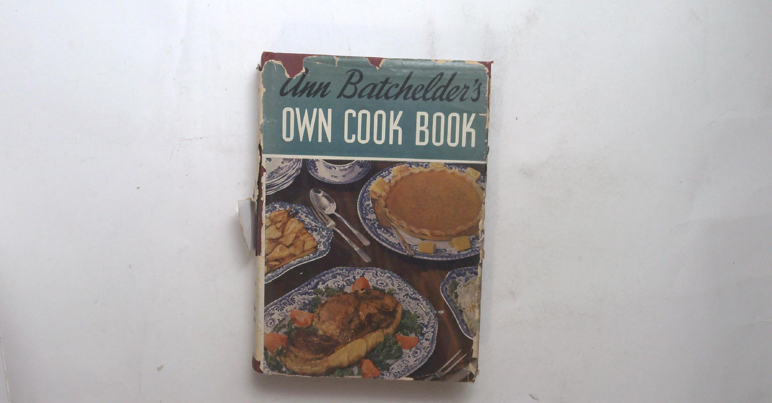 Rare Vintage Book 1941 Ann Batchelder's Own Cook Book 1124 - Etsy