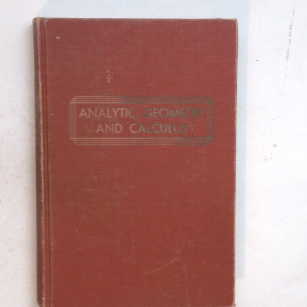 Vintage Book: Analytic Geometry and Calculus by Lyman Kells 1961 1123 - Etsy