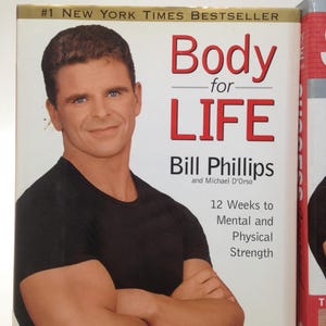 Body for Life and Body for Life Success Journal by Bill Phillips ...