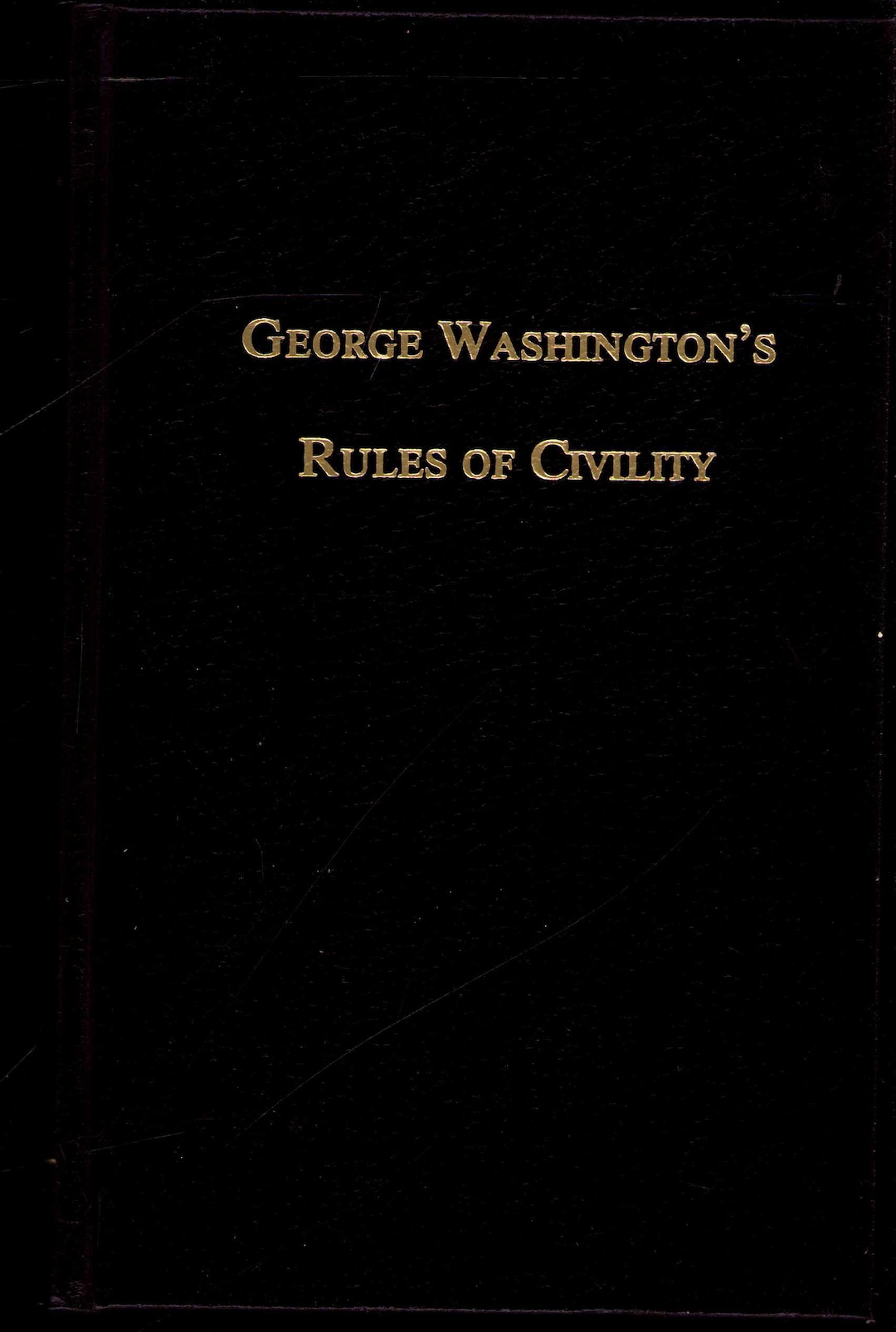 Vintage Book: George Washington's Rules of Civility, John T. Phillips ...